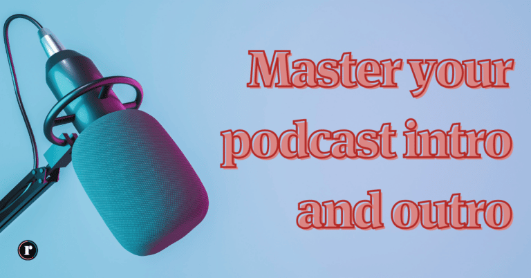 Master the art of crafting engaging podcast intros and outros with our ...